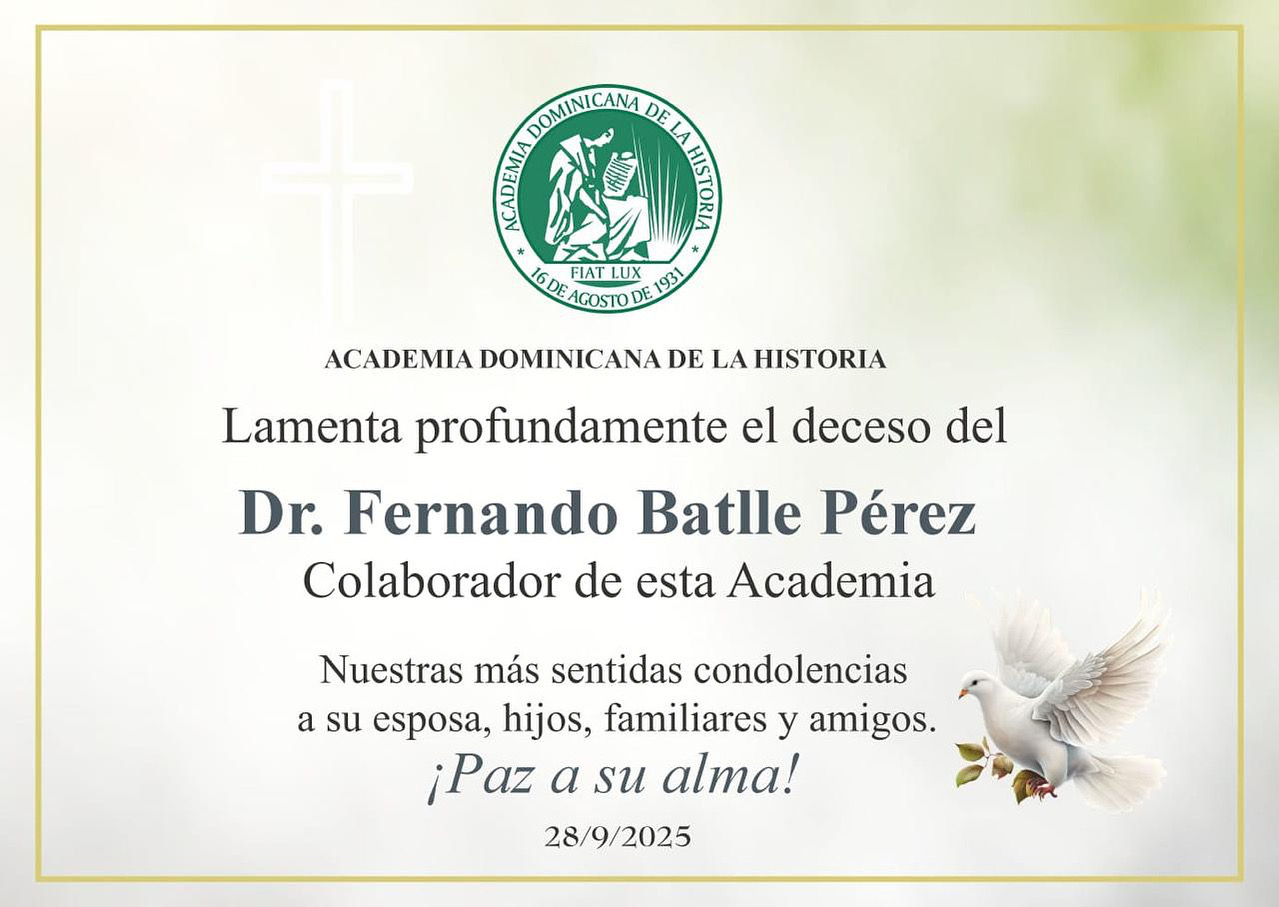 La Academia Dominicana de la Historia lamenta profundamente el deceso ...